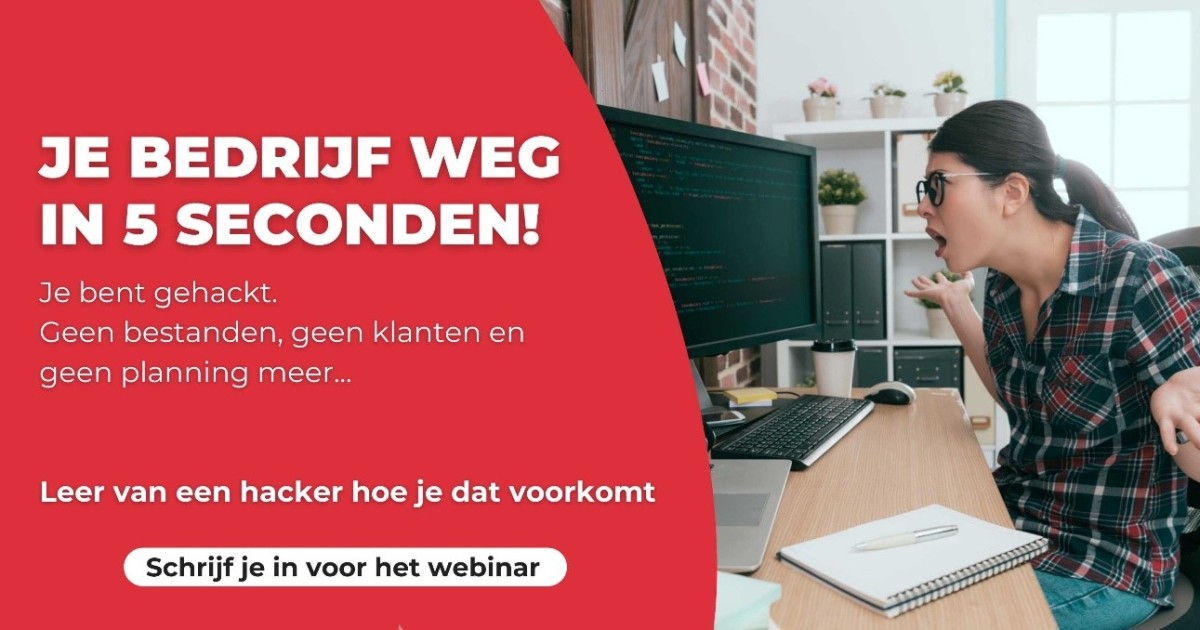 Over Webinar: In 5 seconden je bedrijf weg – leer van een hacker hoe je ...